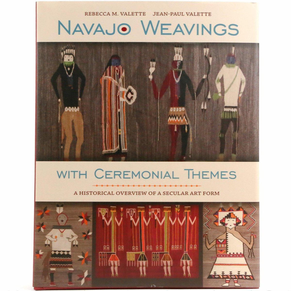 Navajo Weaving with Ceremonial Themes: A Historical Overview of a Secu ...