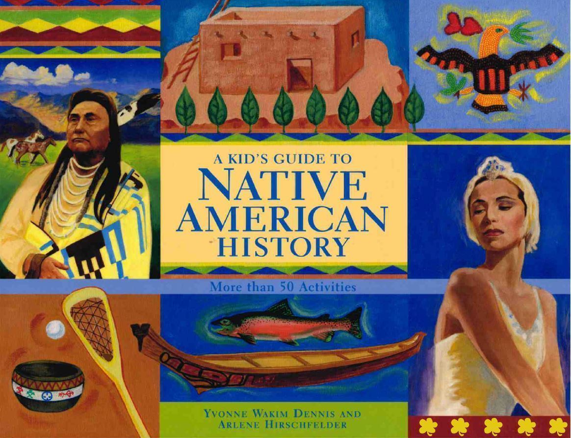 A Kid's Guide to Native American History: More than 50 Activities ...